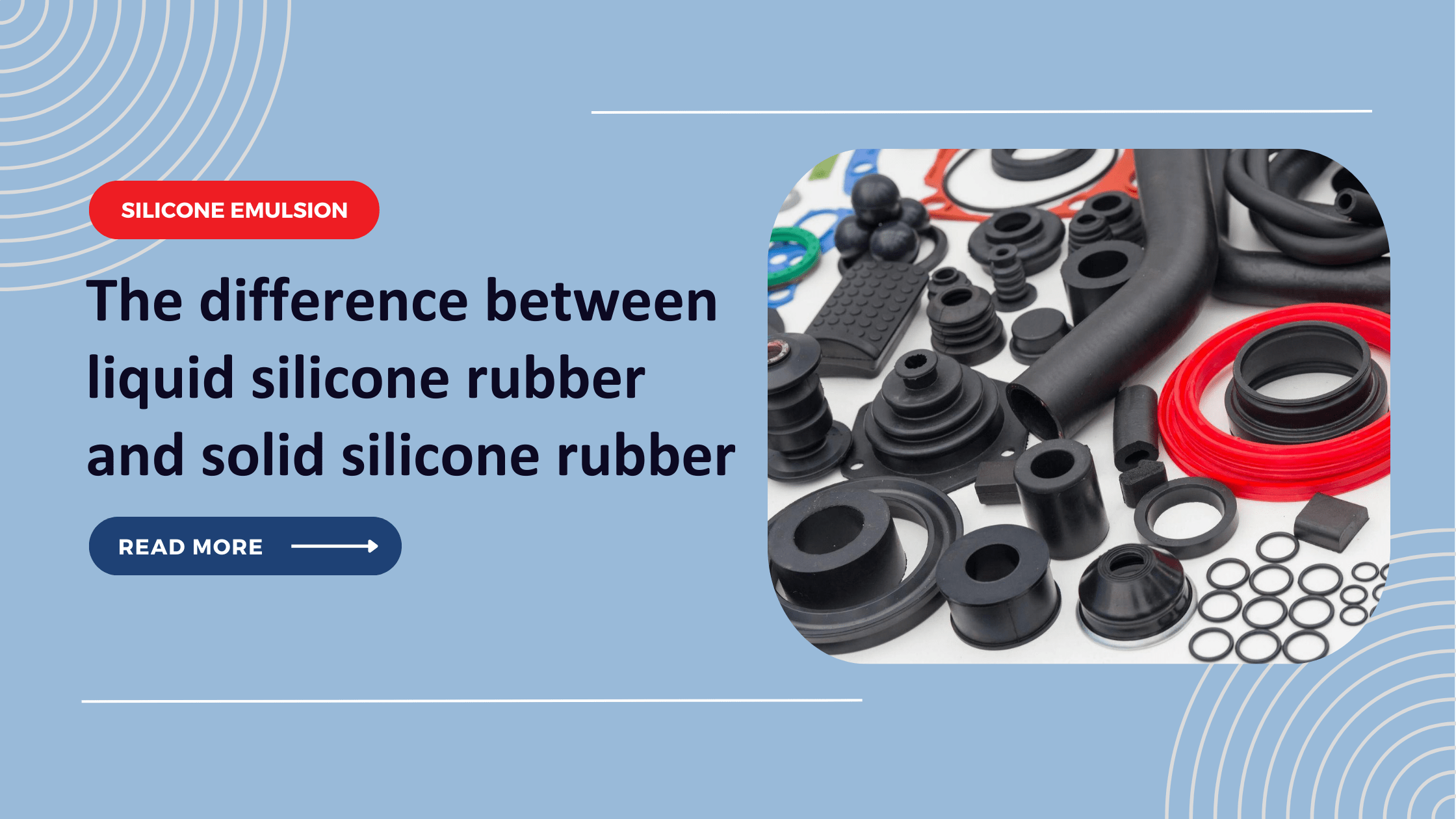 The difference between liquid silicone rubber and solid silicone rubbe